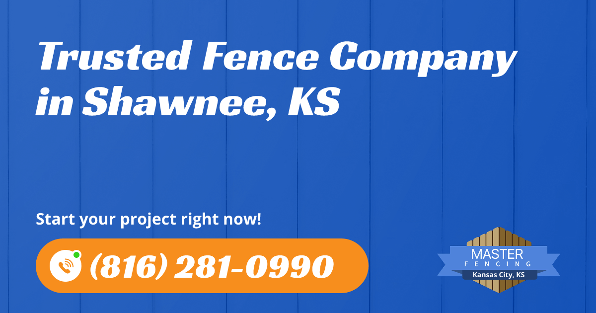 Fencing Company in Shawnee, KS | Master Fencing
